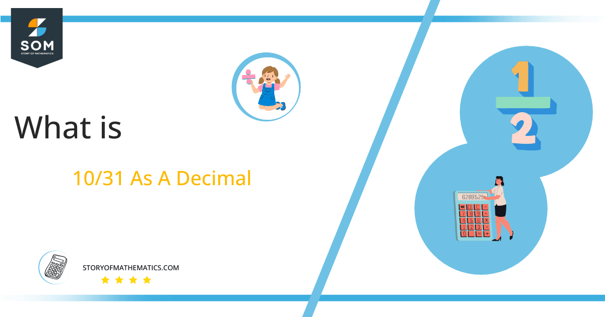 What Is 10 31 As A Decimal Solution With Free Steps What Is 10 31 As A Decimal Solution With Free Steps