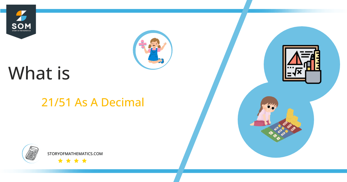 What Is 21 51 As A Decimal Solution With Free Steps