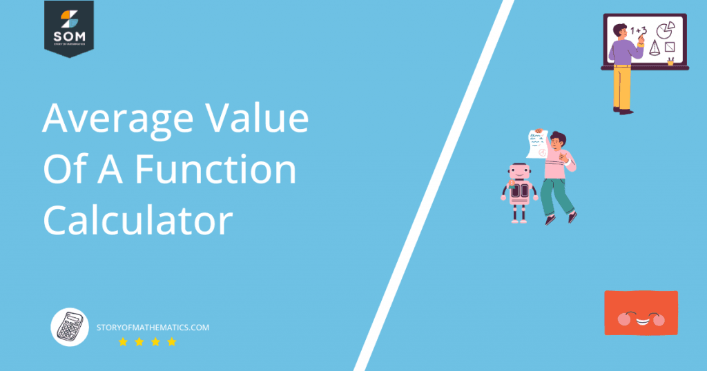 Average Value Of A Function Calculator Online Solver With Free Steps