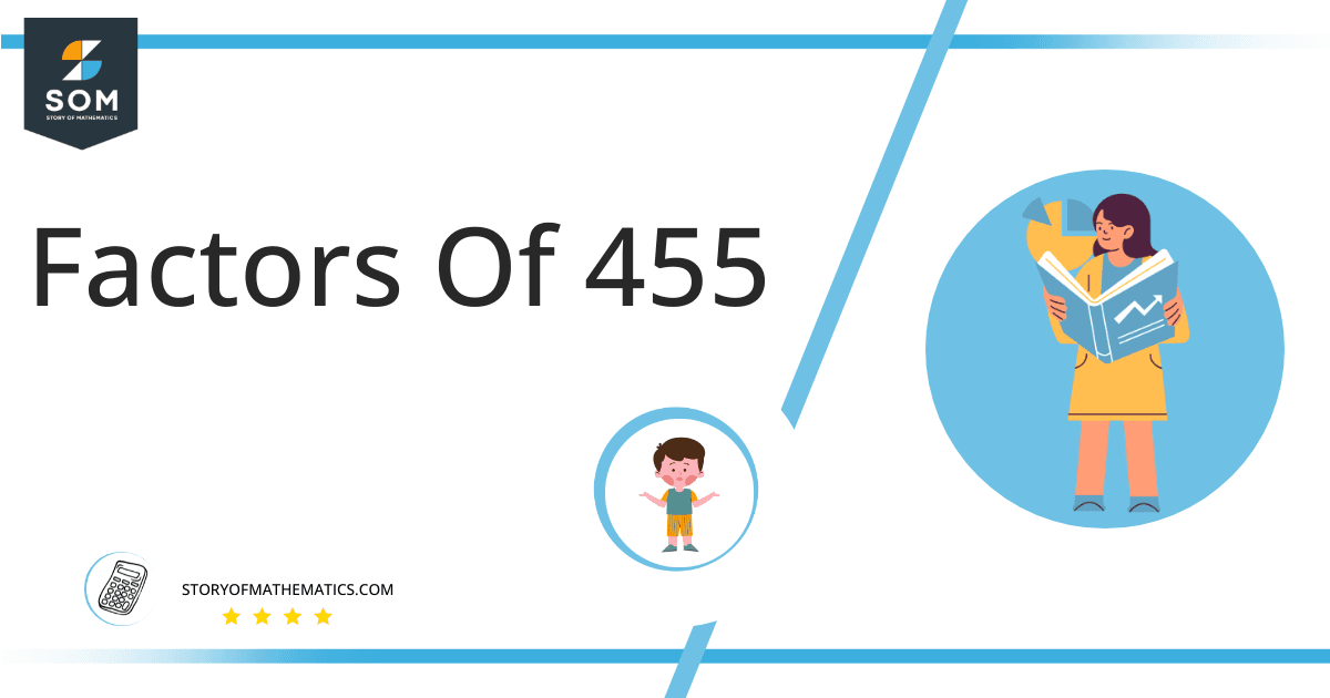 Factors Of 455 Prime Factorization Methods And Example