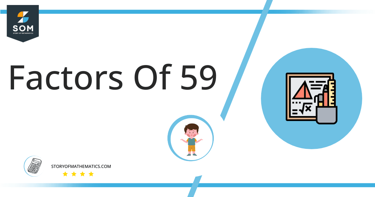 Factors Of 59 Prime Factorization Methods And Example factors-of-59-prime-factorization-methods-and-example