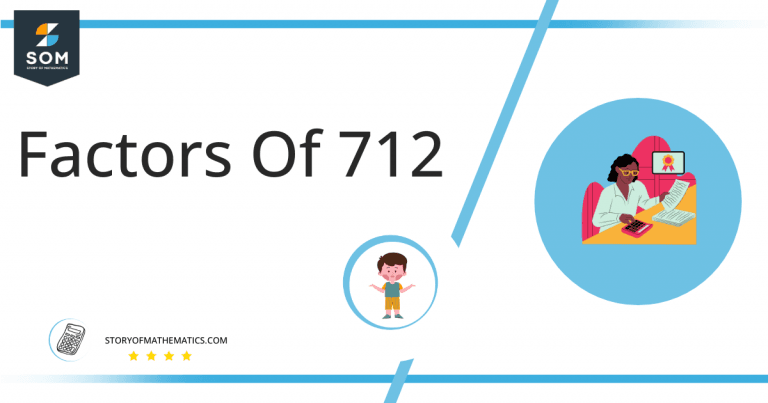 Factors of 712: Prime Factorization, Methods, and Example
