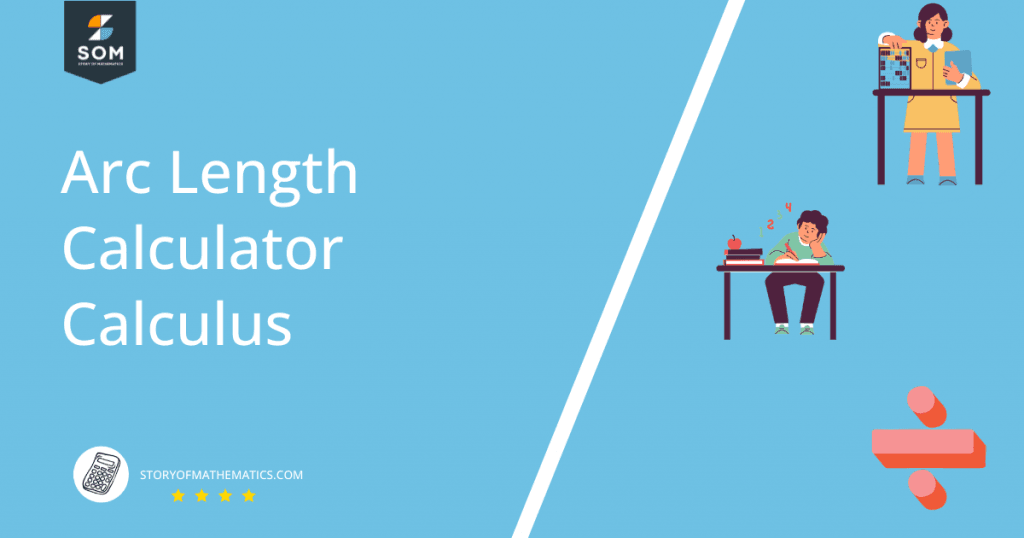Arc Length Calculator Calculus + Online Solver With Free Steps
