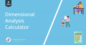 Dimensional Analysis Calculator + Online Solver With Free Steps