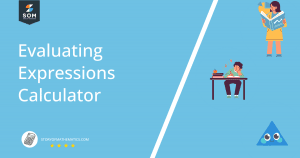 Evaluating Expressions Calculator + Online Solver With Free Steps