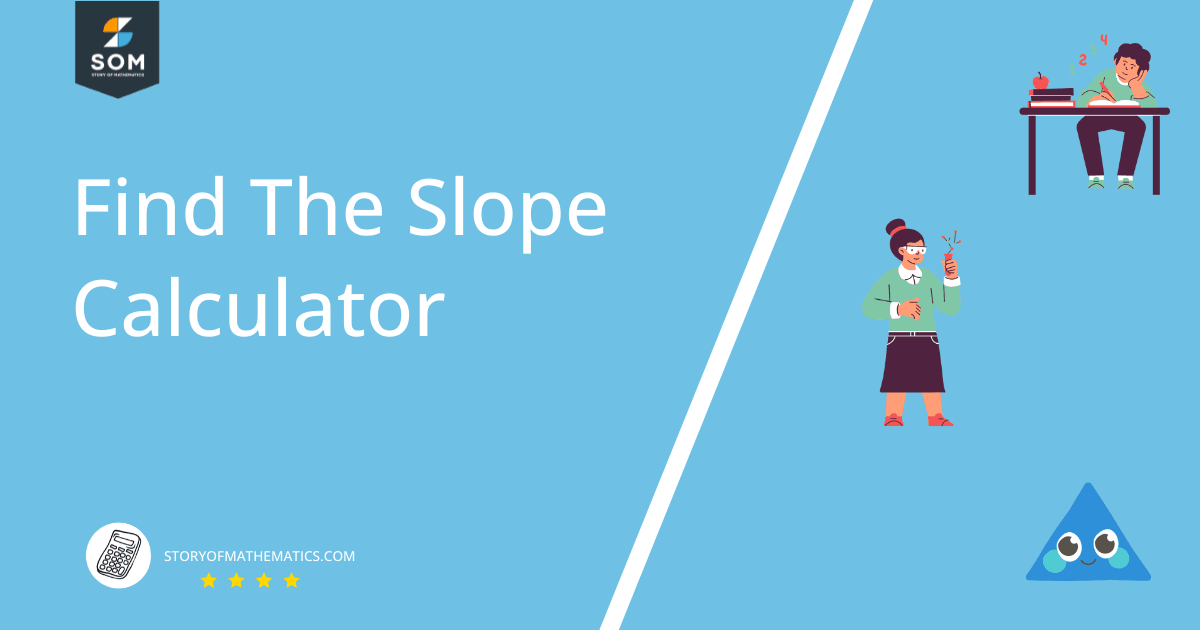 Find The Slope Calculator Online Solver With Free Steps