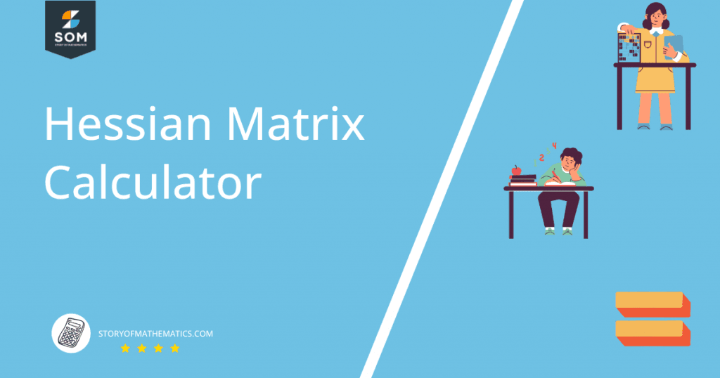 Hessian Matrix Calculator + Online Solver With Free Steps