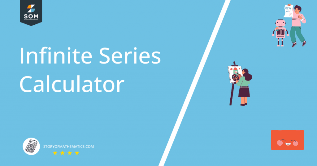 Infinite Series Calculator + Online Solver With Free Steps