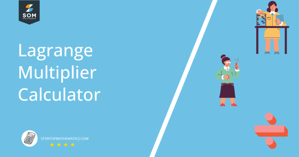 Lagrange Multiplier Calculator + Online Solver With Free Steps