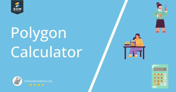 Polygon Calculator + Online Solver With Free Steps