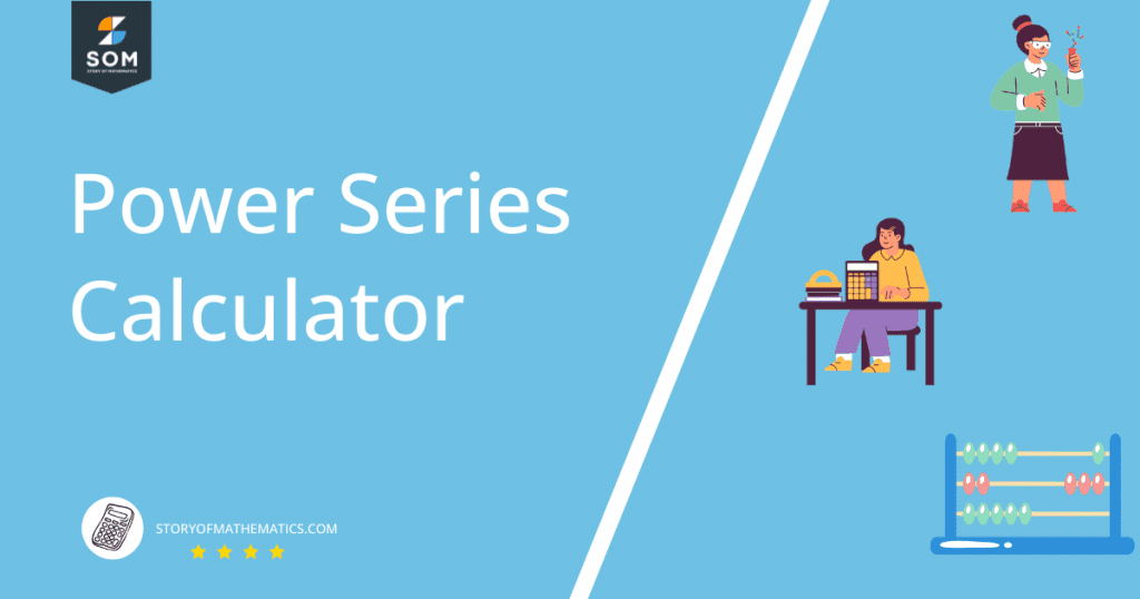 Power Series Calculator + Online Solver With Free Steps