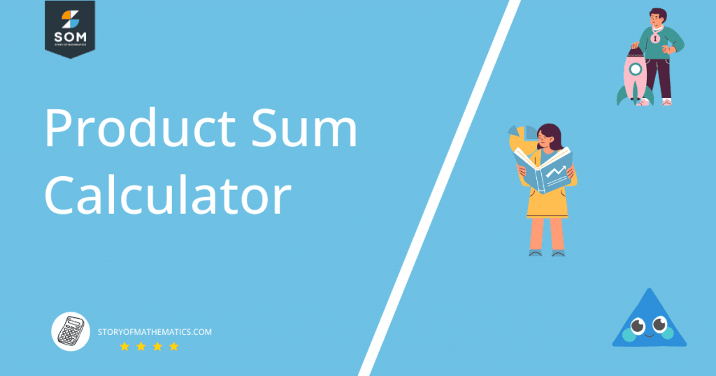 Product Sum Calculator + Online Solver With Free Steps