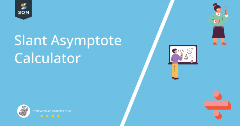 Slant Asymptote Calculator + Online Solver With Easy Steps
