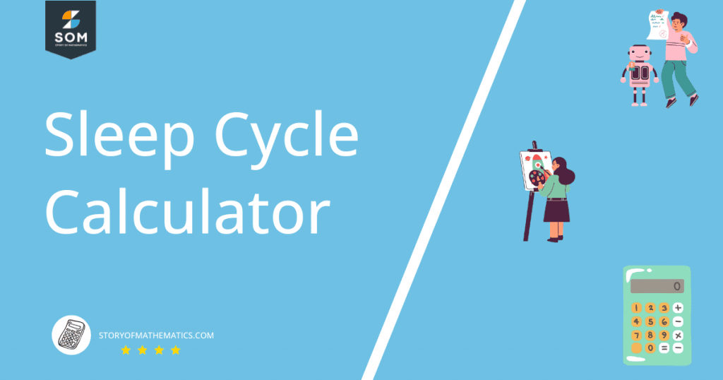 Sleep Cycle Calculator + Online Solver With Free Steps
