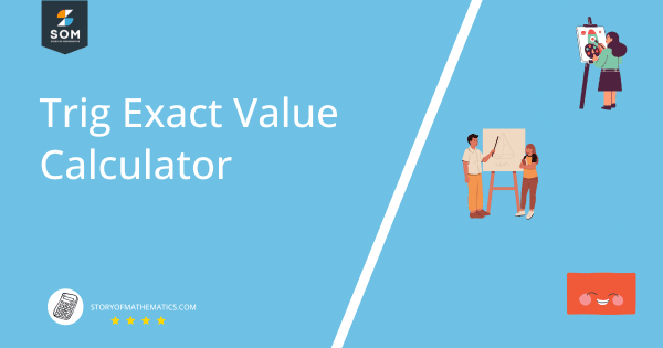 Trig Exact Value Calculator Online Solver With Free Easy Steps
