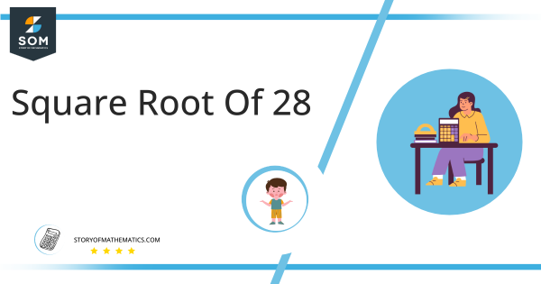 Square Root of 28+ Solution With Free Steps