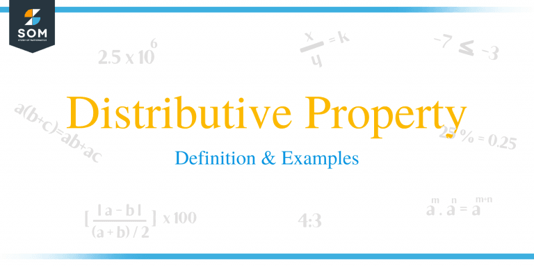 Distributive Property – Definition & Examples