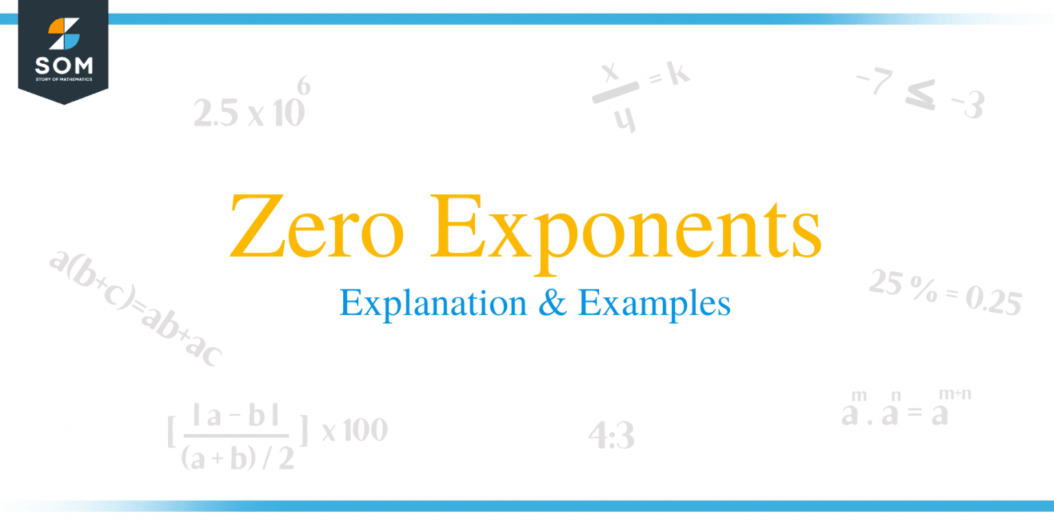 Zero Exponents – Explanation & Examples