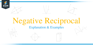 Negative reciprocal - Explanation and Examples