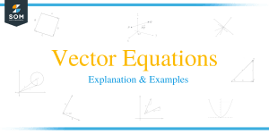 Vector Equations (Explanation and Everything You Need to Know)