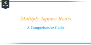Multiply Square Roots - A Comprehensive Guide