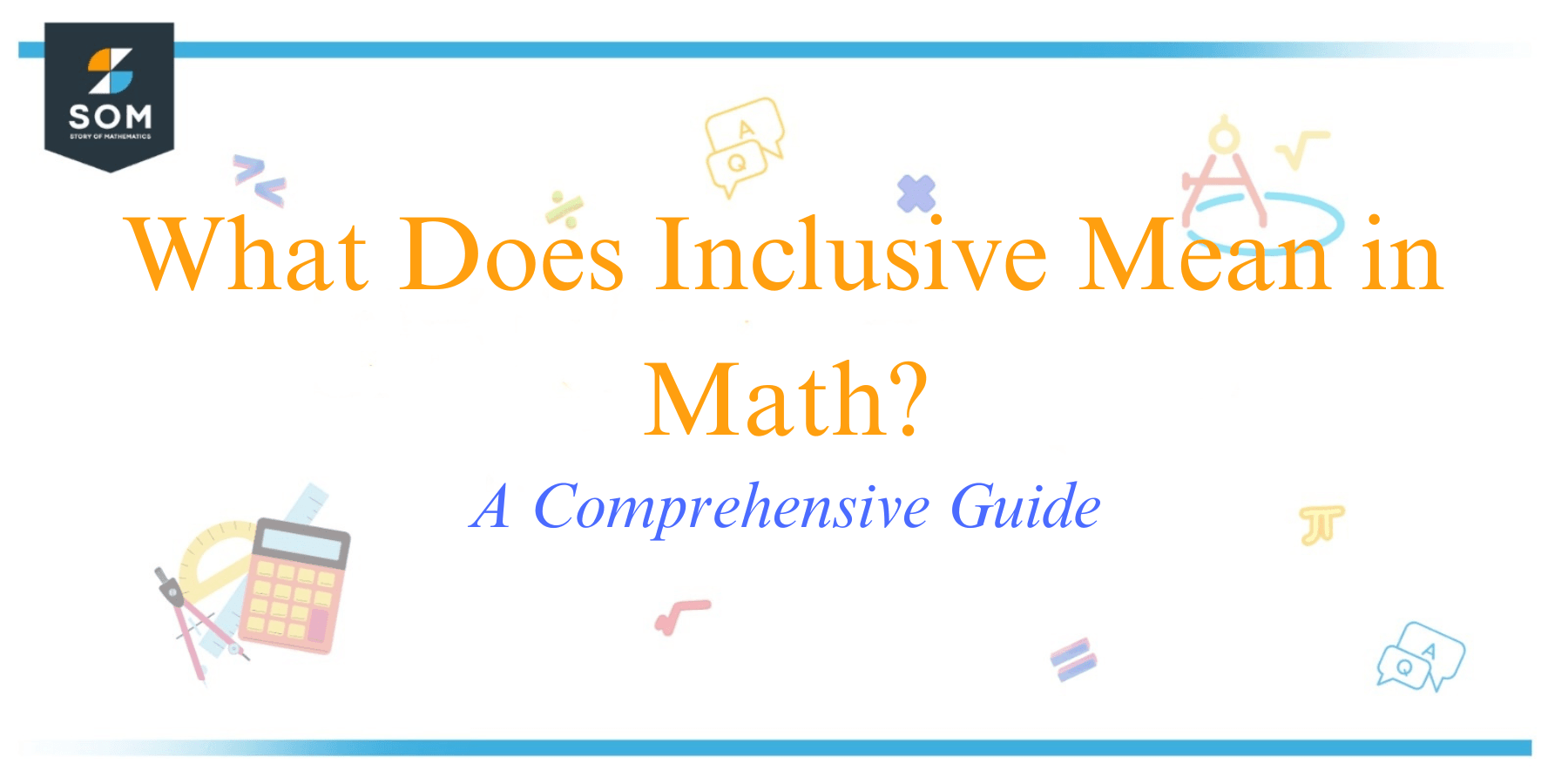 What Does Inclusive Mean In Math A Comprehensive Guide