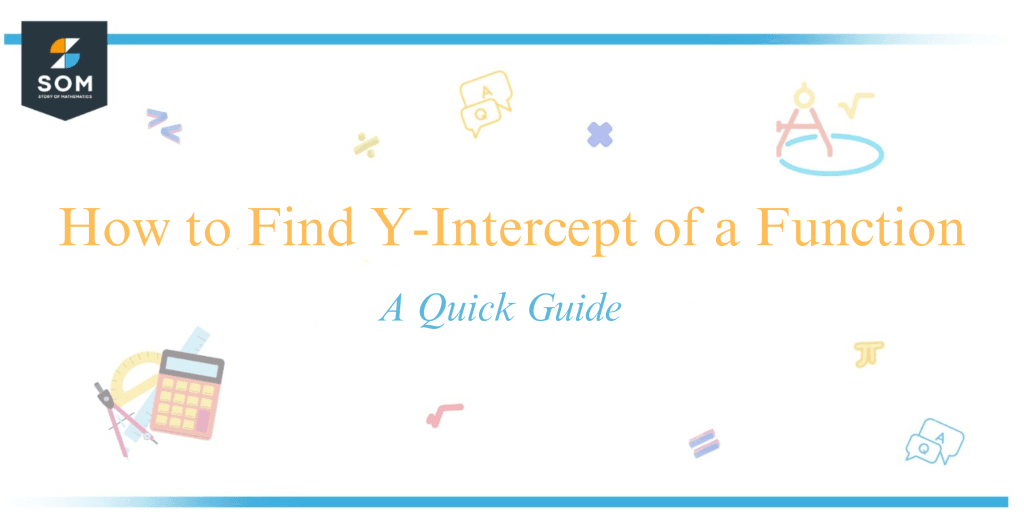 How to Find Y-Intercept of a Function - A Quick Guide